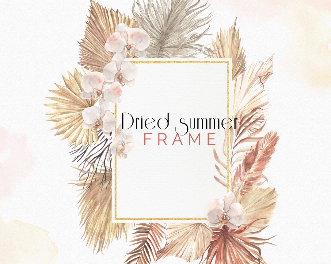 Watercolor Boho Floral Frame Clipart, Boho Flowers and Dried Palm ...