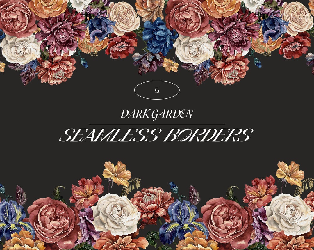 Dark Garden Watercolor Flowers Seamless Borders Clipart, Dark and Moody ...