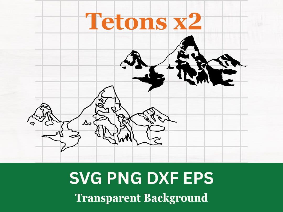 Grand Teton Mountain Range Svg | Jackson Hole Wyoming | Mountain ...