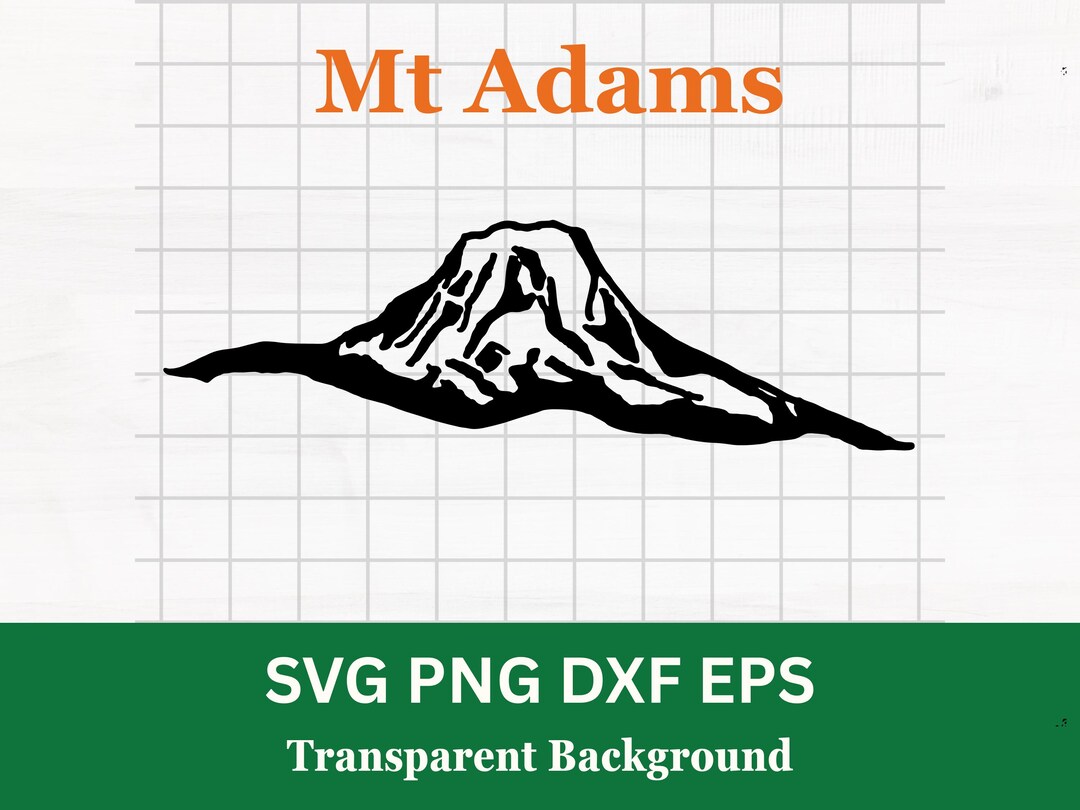 Mount Adams Svg | Washington Mountain | Wilderness Clip Art Vector for ...