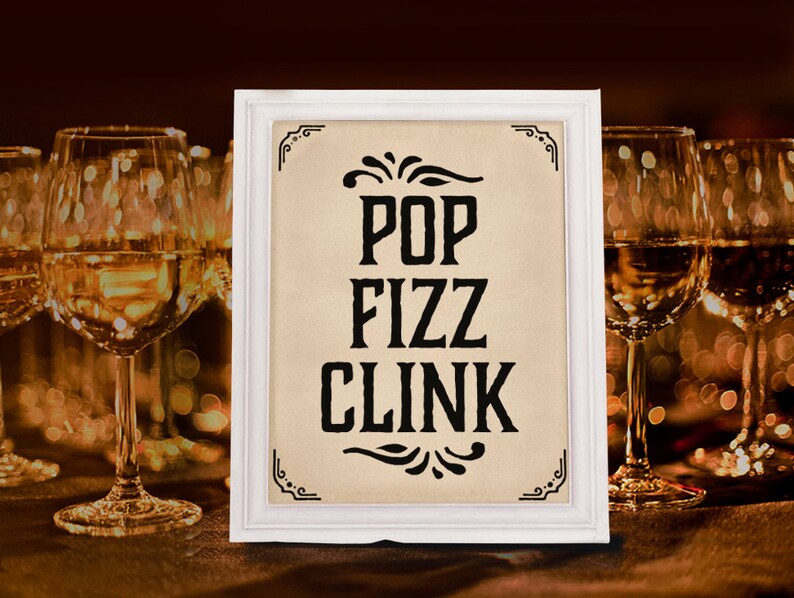 Wedding Signs: Pop Fizz Clink Sign. Printable Bar Decor. - Etsy