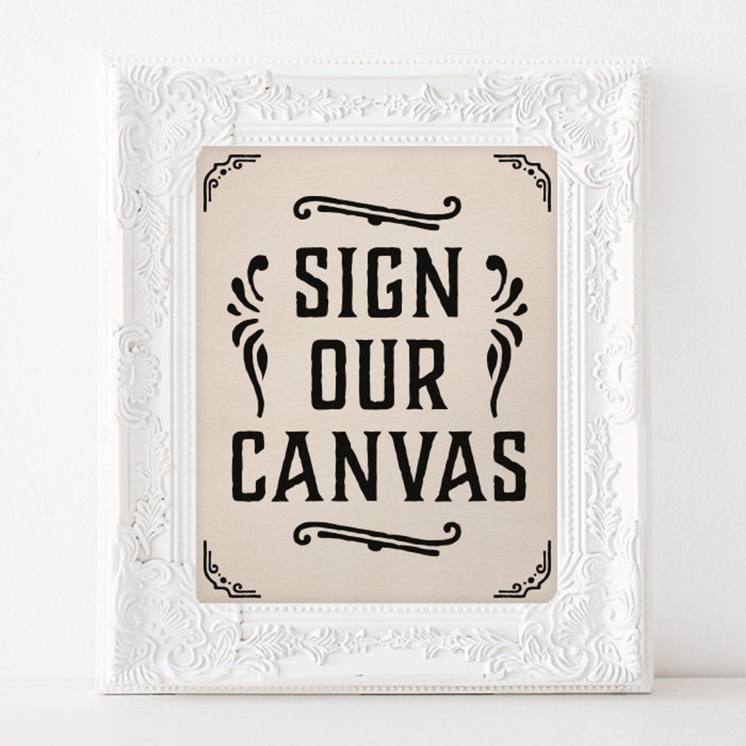 Sign Our Canvas Printable Sign. Printable Wedding Decorations. Wedding ...