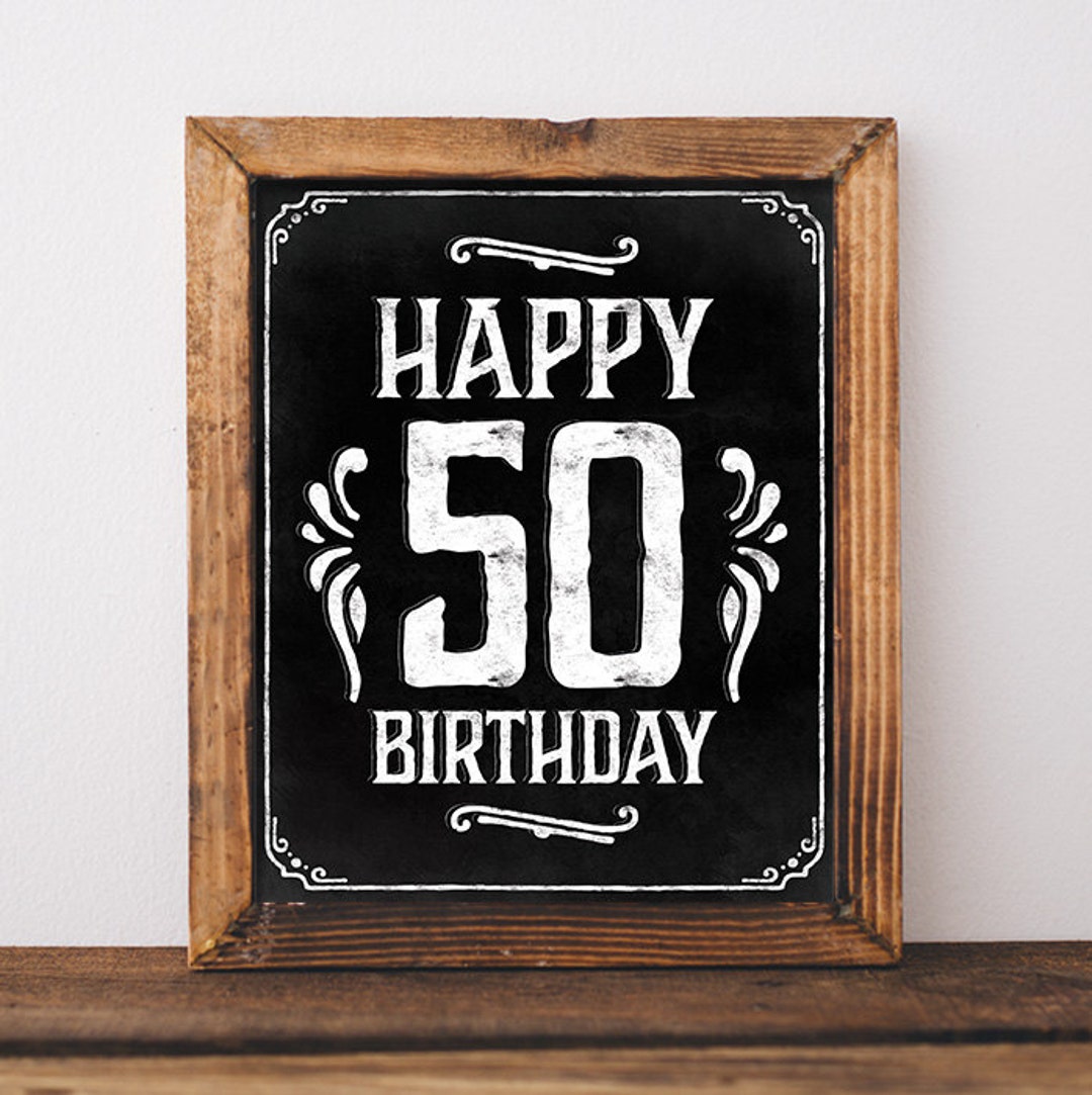 Birthday Sign Printable. 50th Birthday Party Decorations. 50th Birthday ...