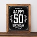 Birthday Sign Printable. 50th Birthday Party Decorations. 50th Birthday ...