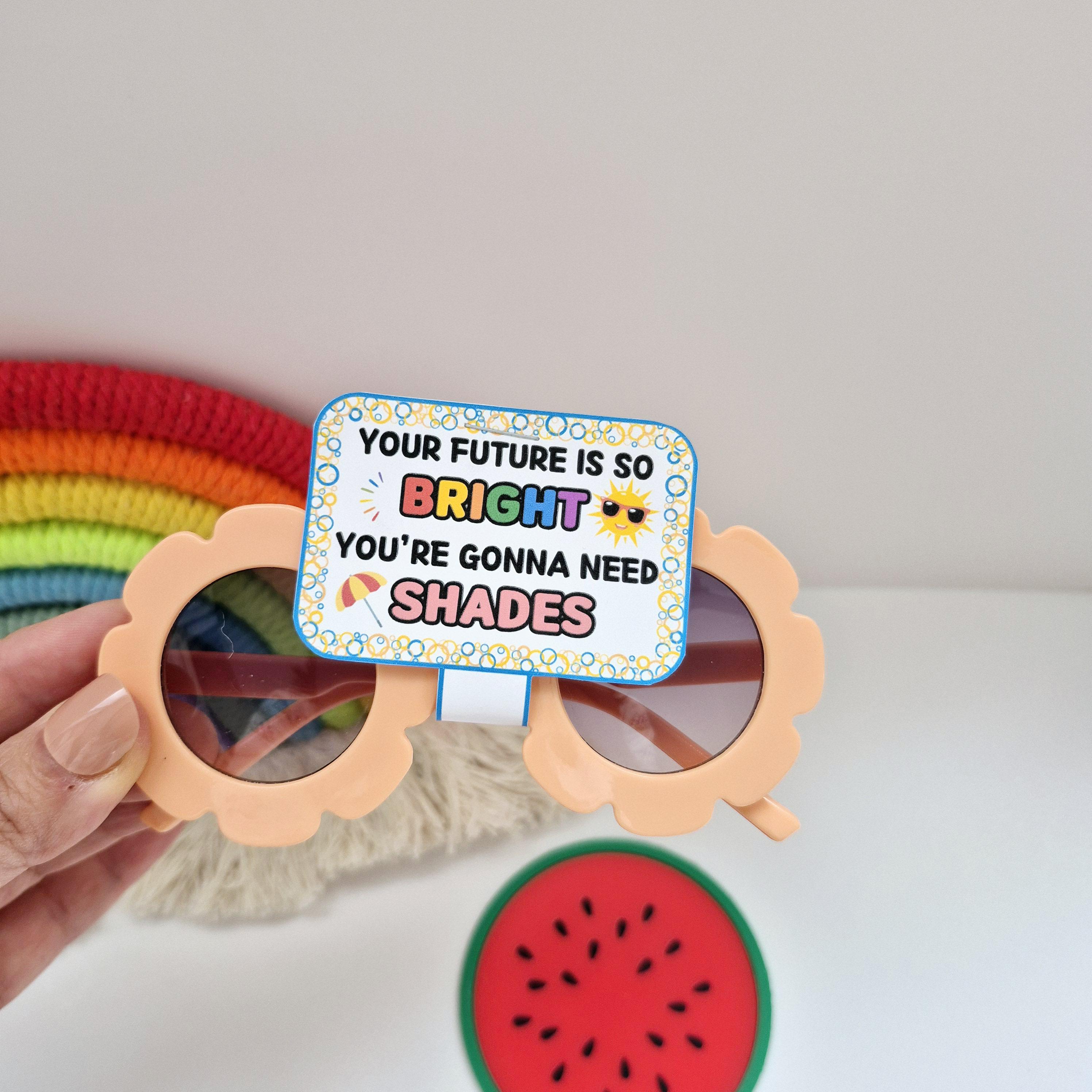 Your Future is so Bright End of the Year Sunglasses Gift Tags Printable ...