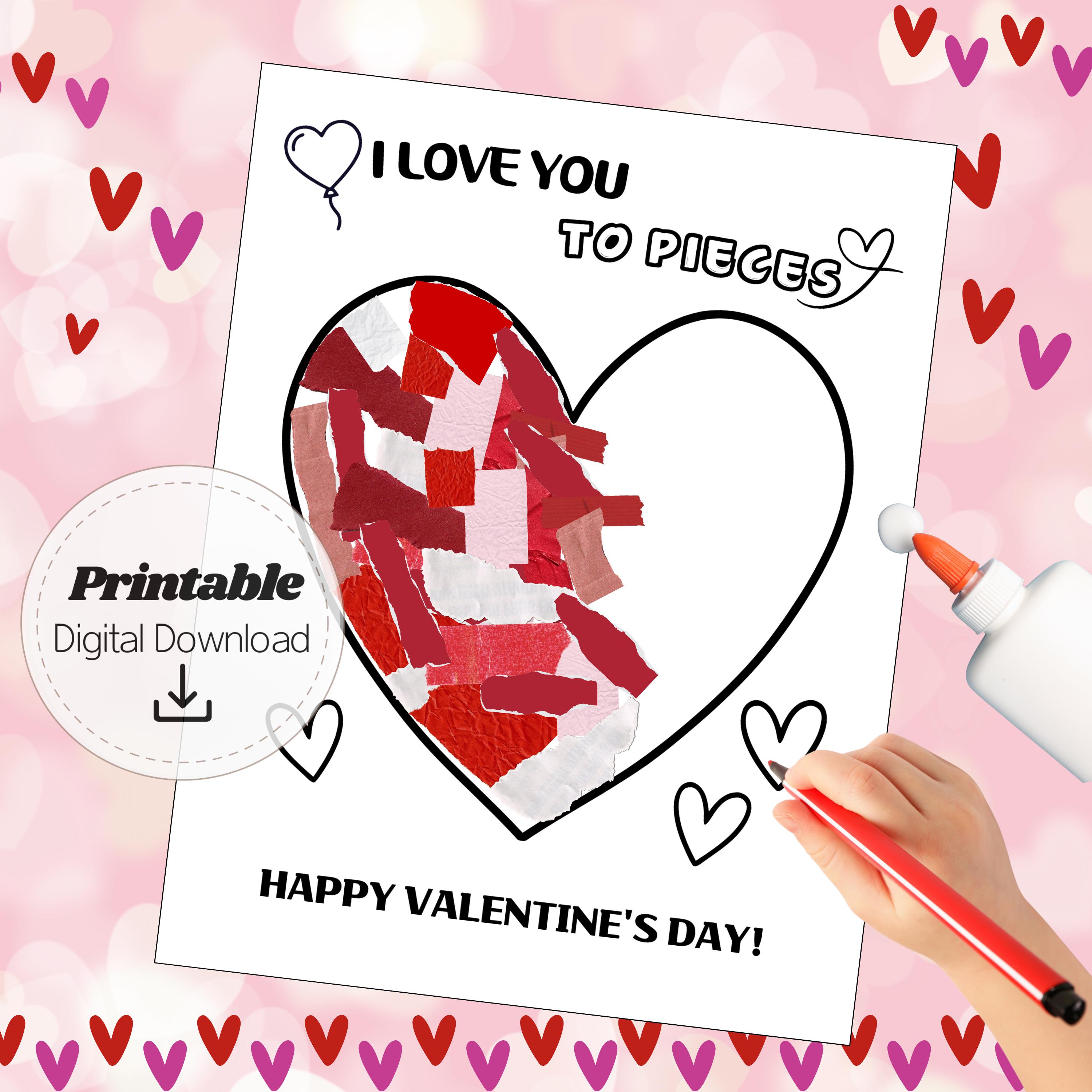 I Love You to Pieces Valentine Craft | Torn Paper Heart Activity for ...