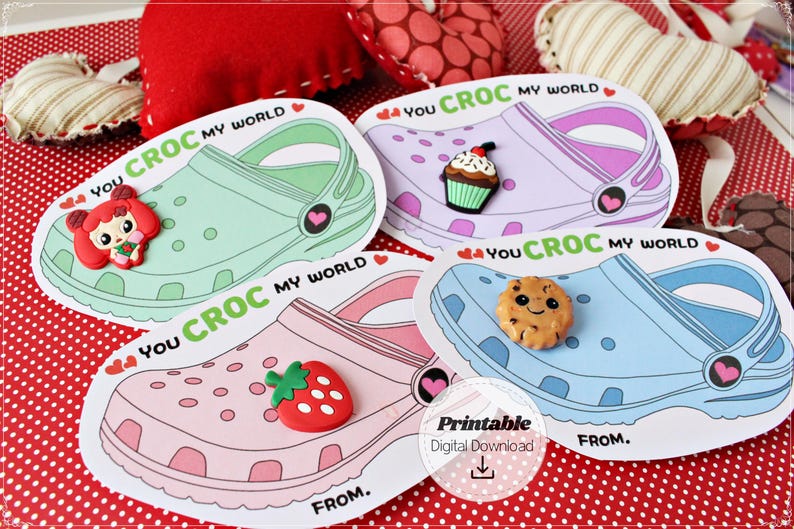 Croc Valentine's Day Shoe Charm Classroom Valentines Day Printable ...