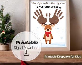 Printable Handprint Art | I Love You Deerly | Christmas Craft | Instant ...