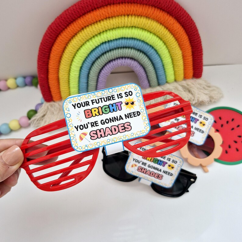 Your Future is so Bright End of the Year Sunglasses Gift Tags Printable ...