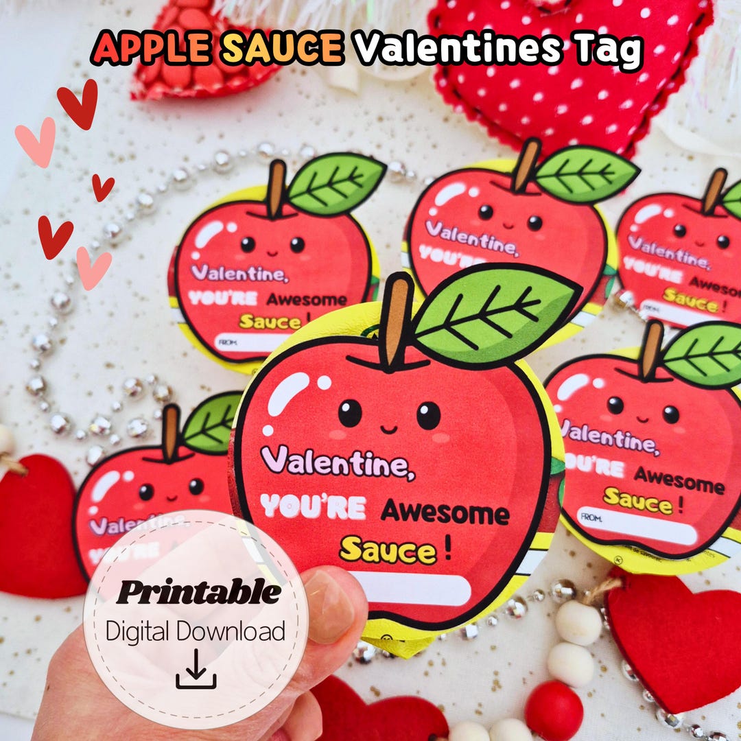 You're Awesome Sauce Valentine Tag, Printable Applesauce Classroom Gift ...