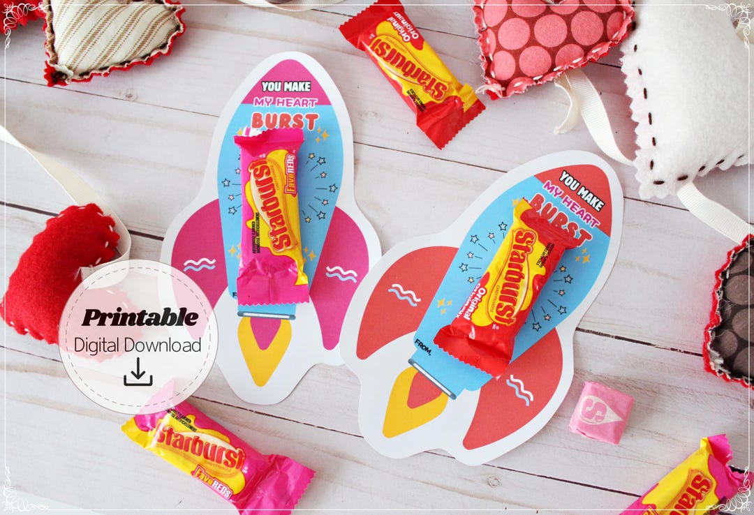 Starburst Valentine's Day Card Printable Candy Holder You Make My Heart ...