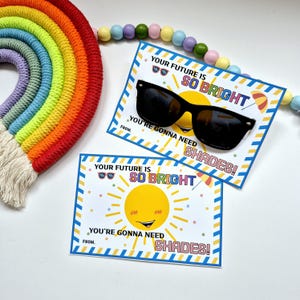 Your Future is so Bright End of the Year Sunglasses Gift Tags Printable ...