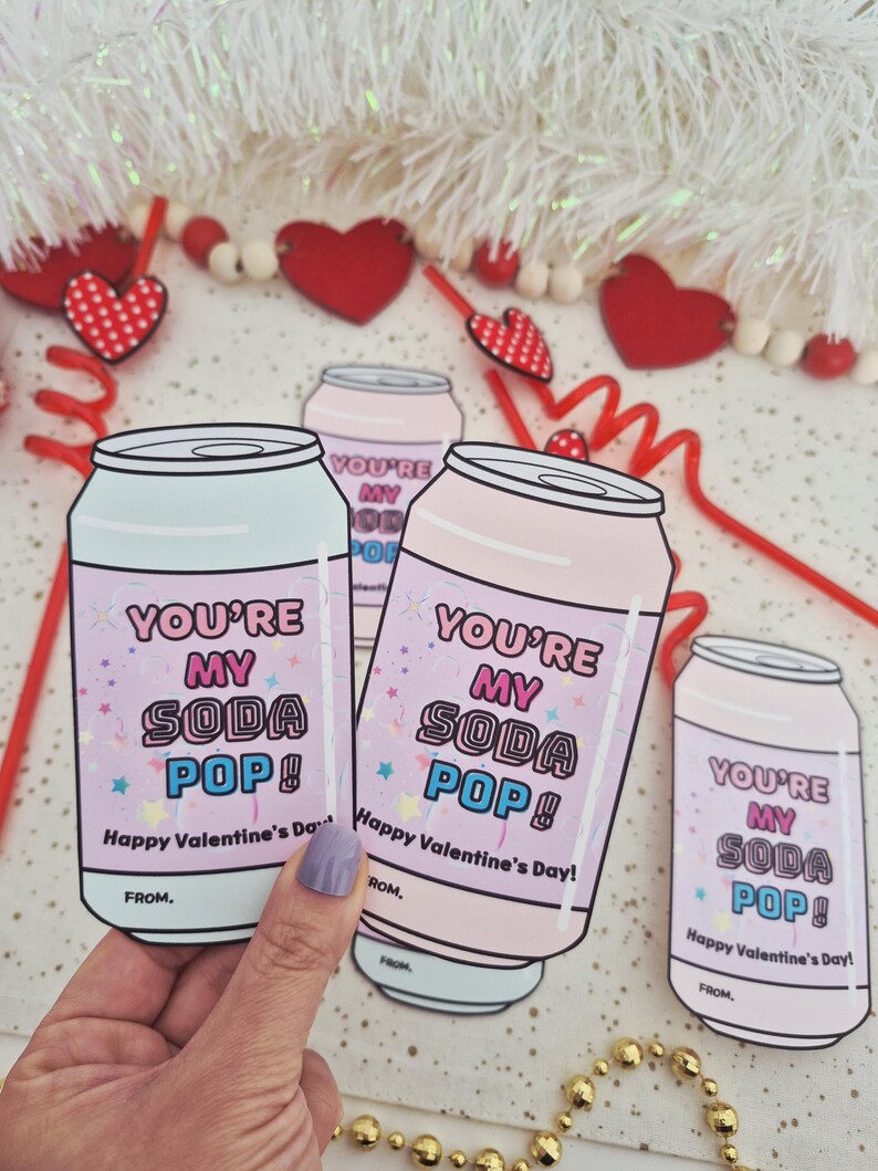 Printable You’re My Soda Pop Valentine Tags | Soda Can Valentine Cards ...
