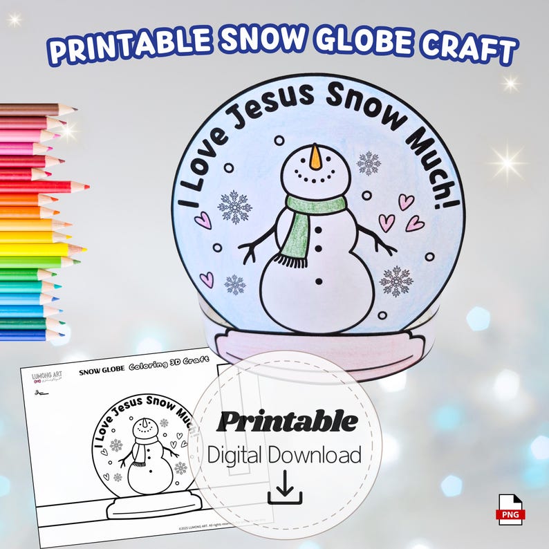 Printable Snow Globe Craft for Kids, I Love Jesus Snow Much, Christian ...