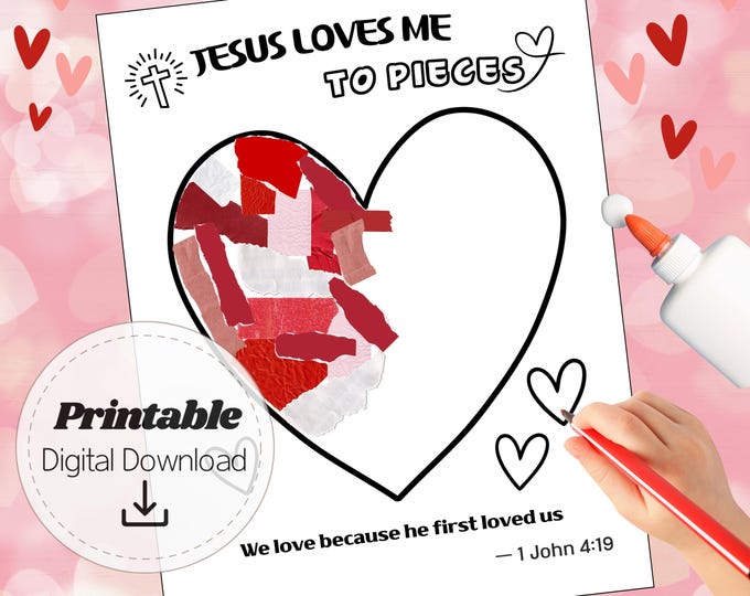 Jesus Loves Me to Pieces Craft Printable | Bible Valentine Torn Paper ...