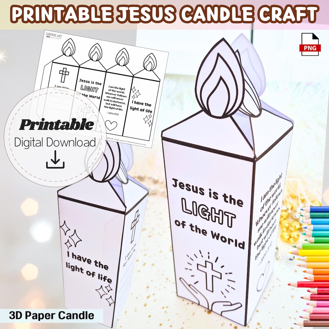Printable Jesus Candle Craft “jesus is the Light of the World” John 8: ...