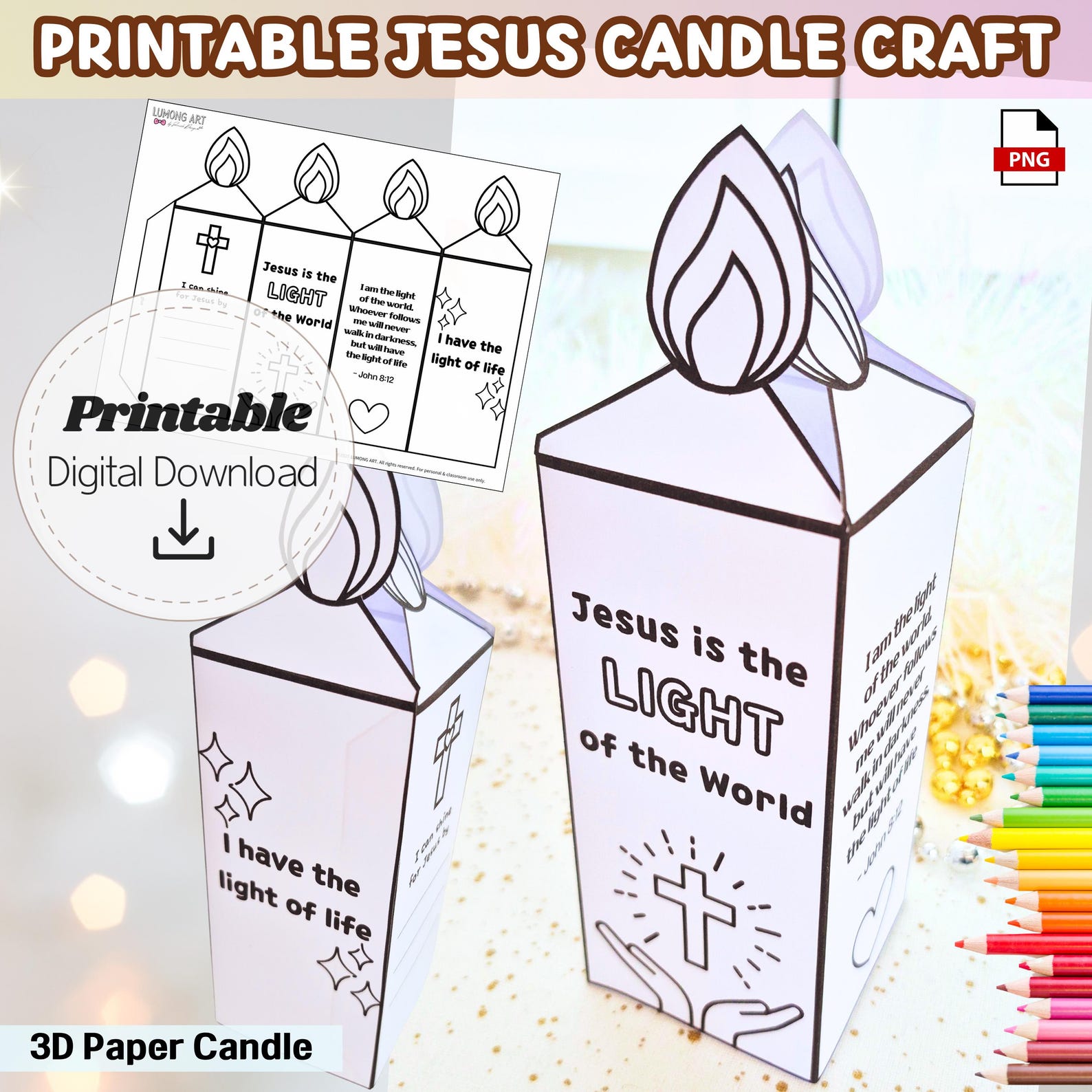 Printable Jesus Candle Craft “jesus is the Light of the World” John 8: ...