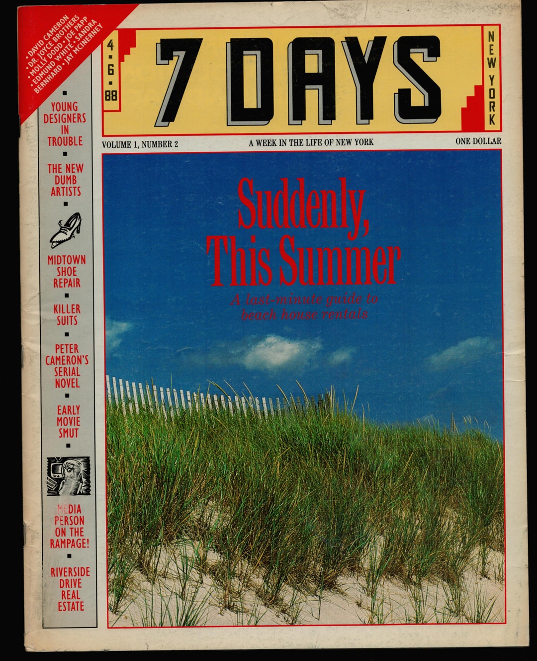 7 Days Magazine April 6 1988 Vol 1 No 2 New York Suddenly , This Summer ...