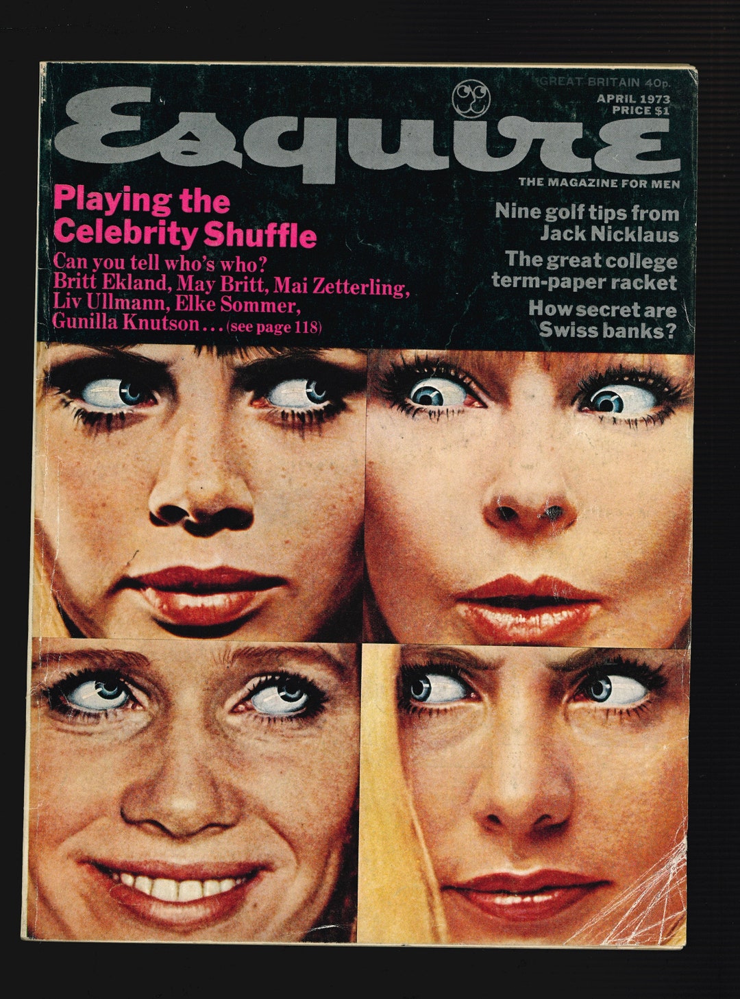 ESQUIRE Magazine April 1973 Britt Eland Liv Ullman Elke Sommer May ...