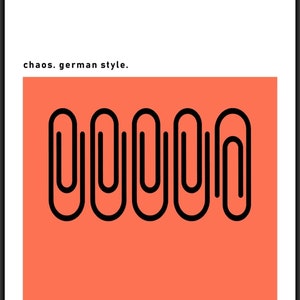 Chaos, German Style Poster, High Quality Print, Home Decor, Paper Clip ...