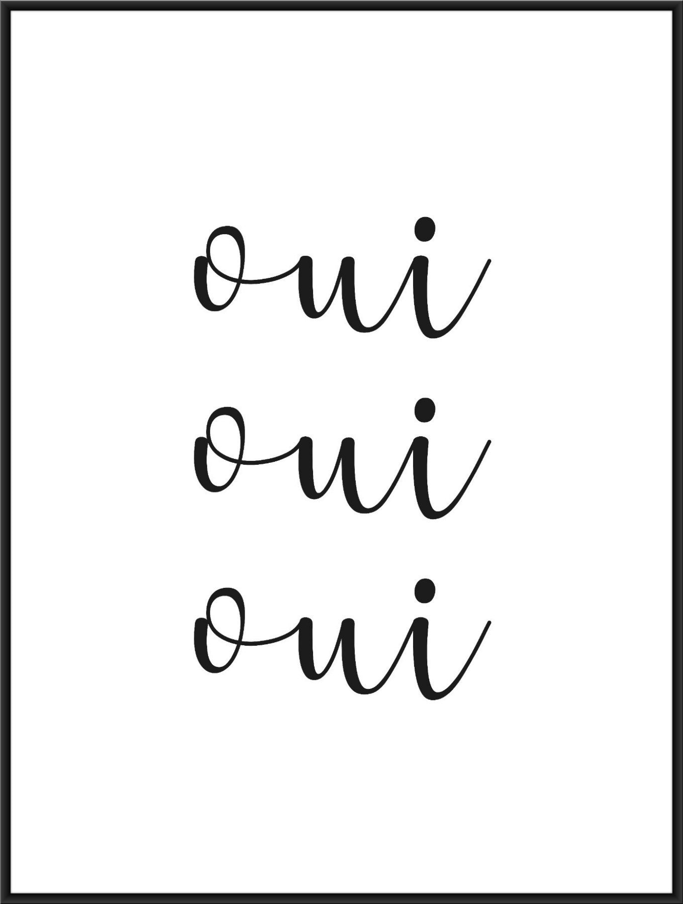 Oui Oui Oui print French home decor high quality print oui | Etsy