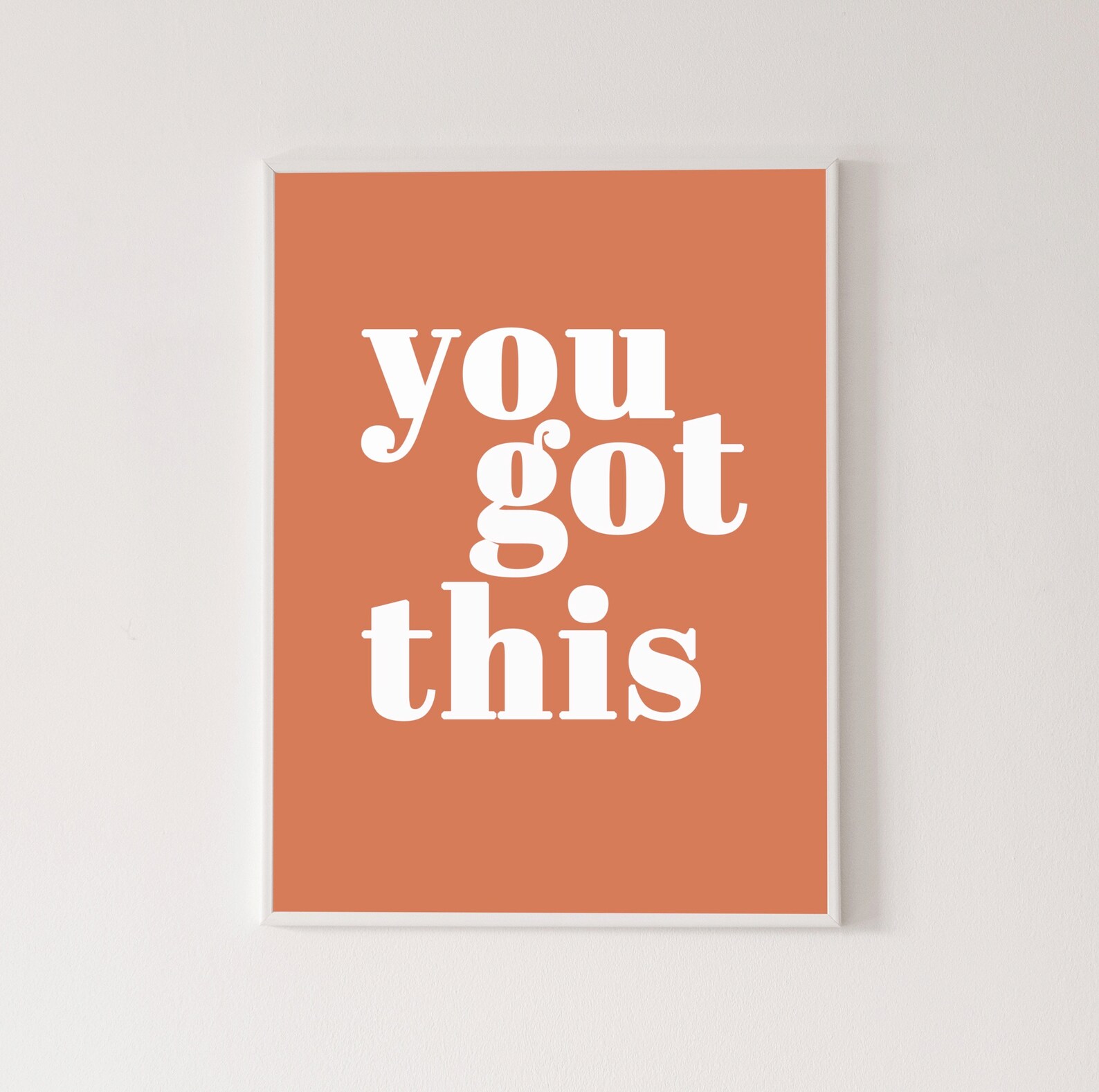 You Got This Poster, High Quality Print, Home Decor, Wall Art ...