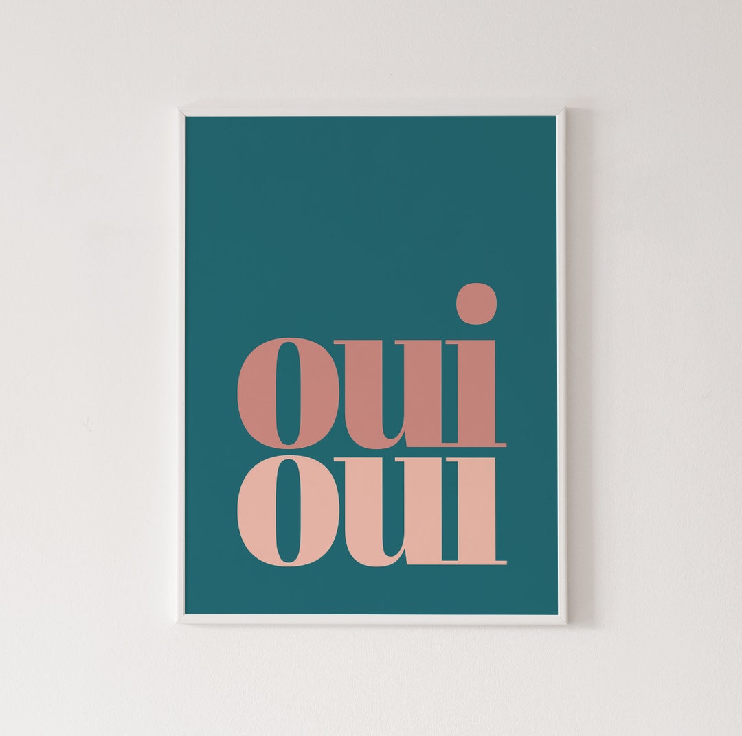 Digital Download, Oui Oui Print, French Home Decor, Typographic ...