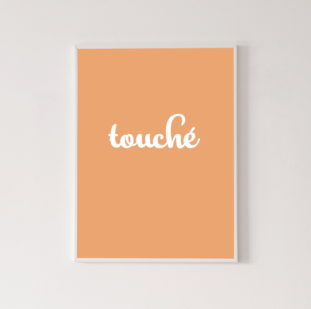 Touche Poster, High Quality Print, Home Decor, Wall Art, Contemporary ...