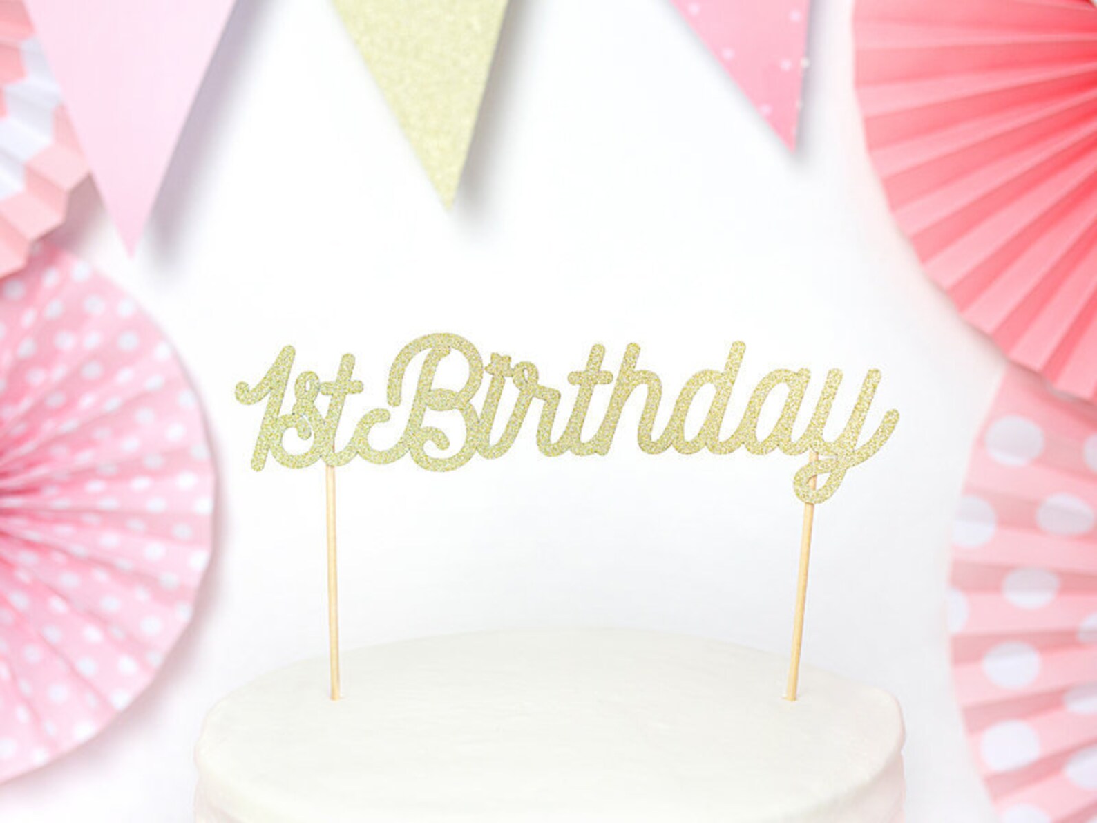 1st Birthday Topper, Gold "first Birthday" Cake Pick With Cursive Text ...