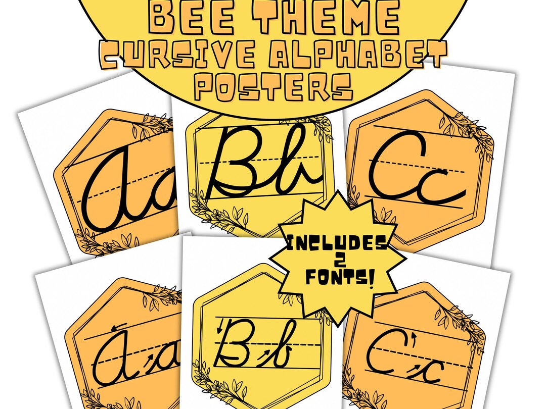 Bee Theme Cursive Alphabet Poster Bundle | 2 Fonts | Educational Wall ...
