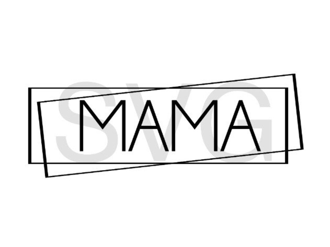 Mama Svg Mama Frame Svg Mama Shirt Svg Mom Life Svg Etsy