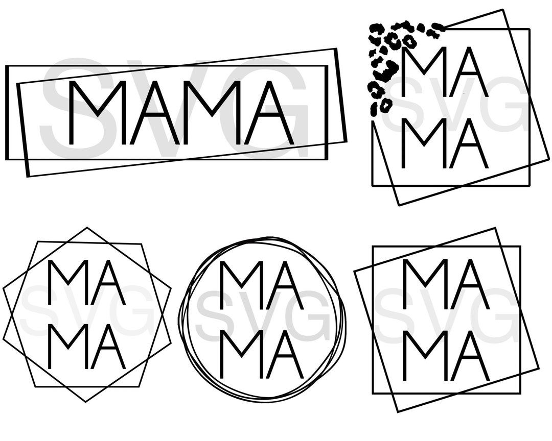 Mama Svg Mama Frame Svg Mama Shirt Svg Mom Life Svg Pregnancy