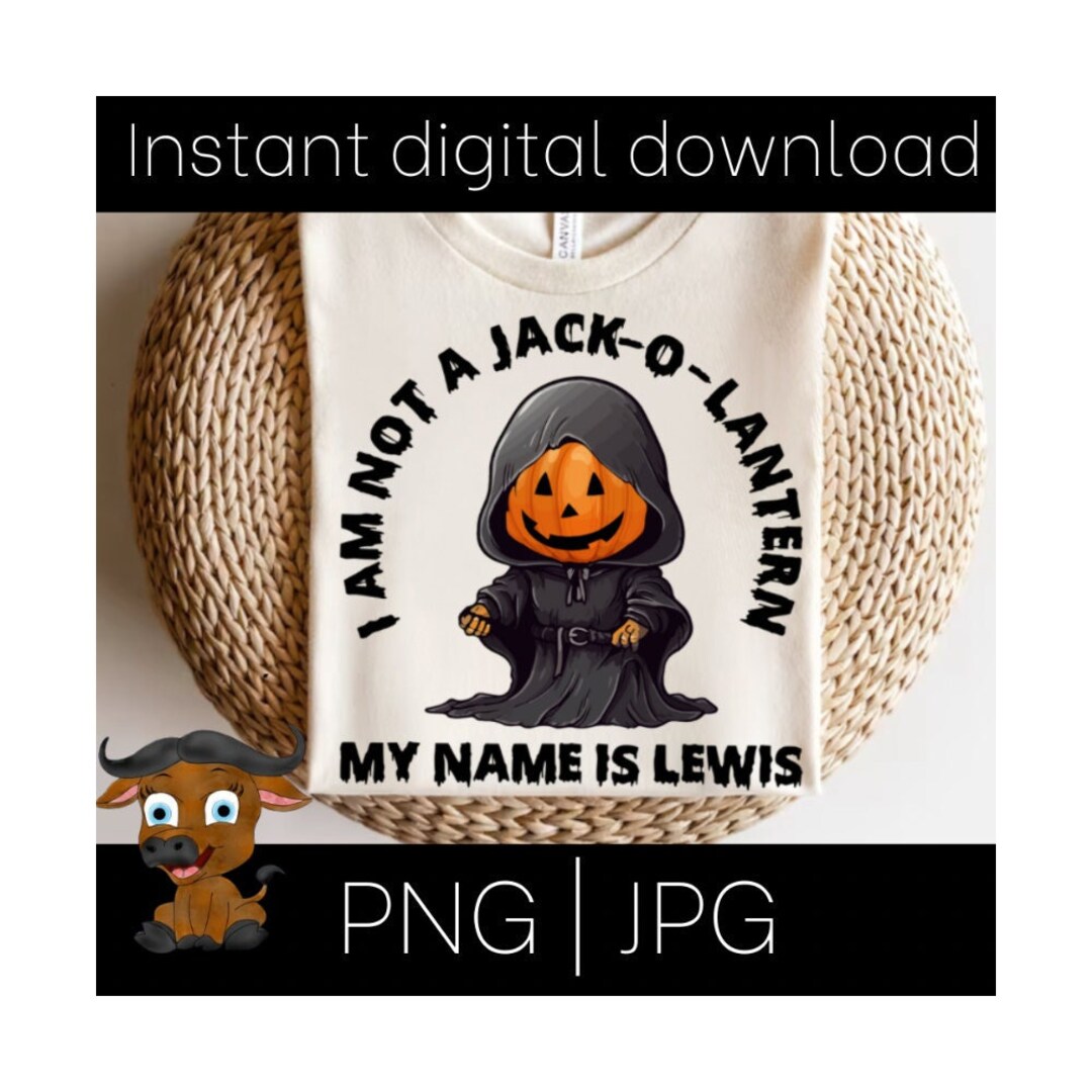 I Am Not a Jack O Lantern My Name is Lewis Png. Viral Tik Tok Target ...