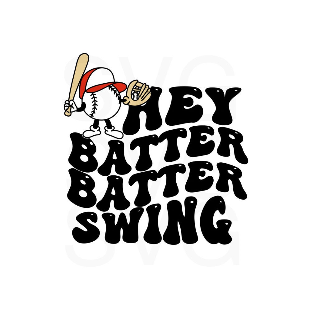 Hey Batter Batter Swing Svg. Baseball Svg. Softball Svg. - Etsy