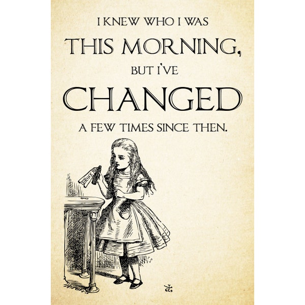 I Knew Who I Was This Morning Alice in Wonderland Poster - Etsy