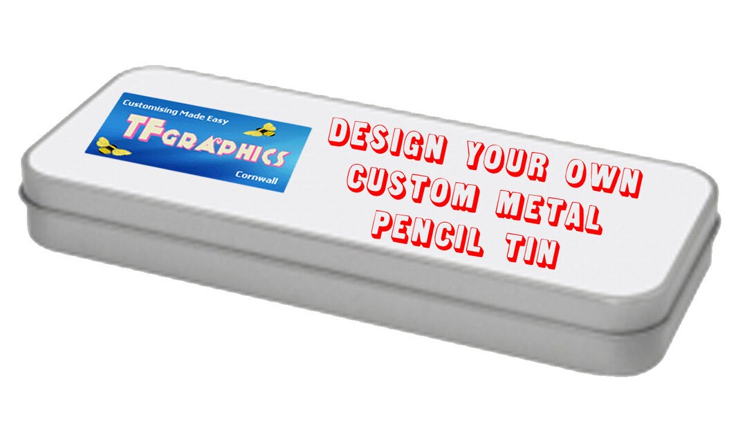 Design Your Own Custom Personalised Metal Pencil Tin - Pencil Case, Tin ...