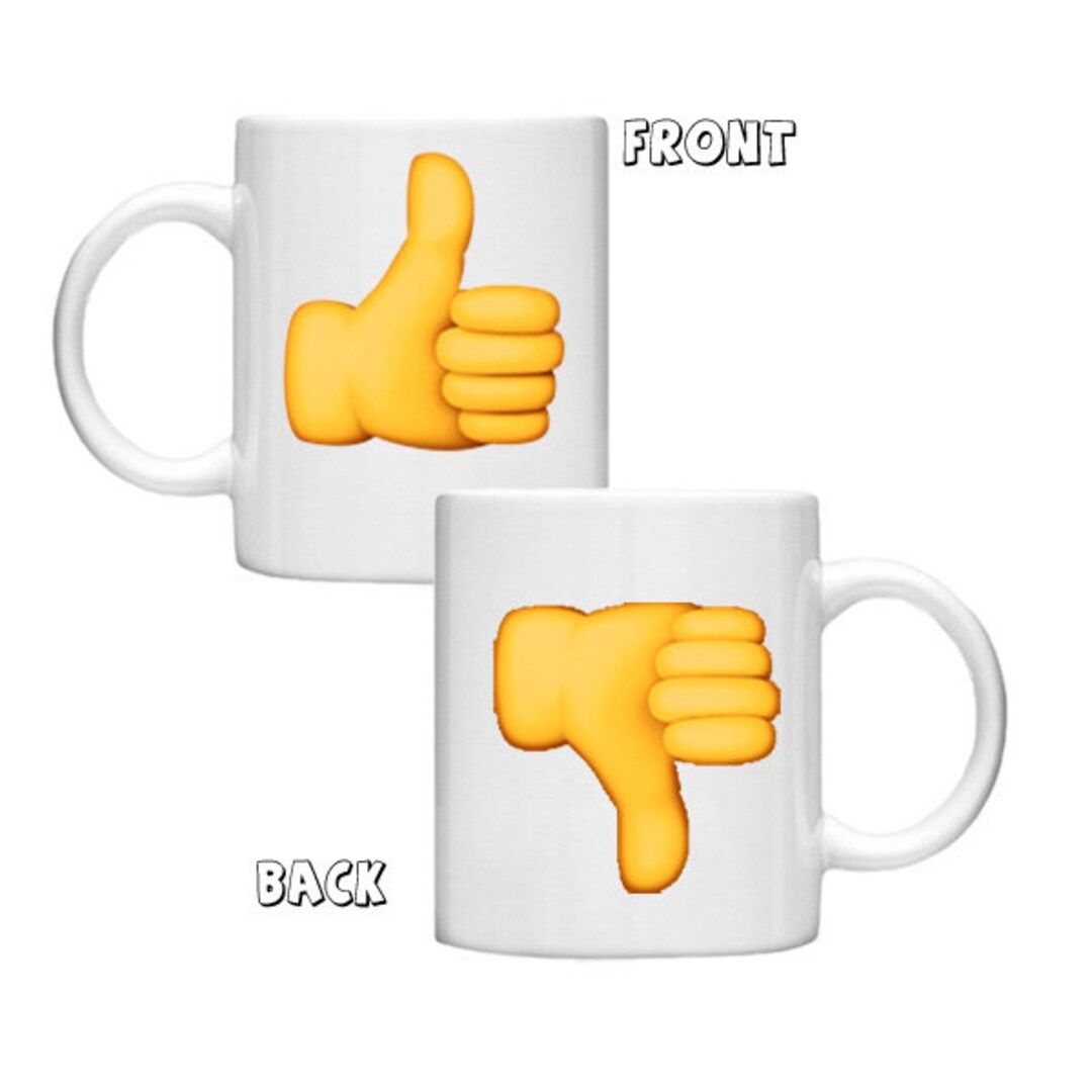Thumbs up Thumbs Down -11oz Mug, Thumbs up Emoji Mug, Thumbs Down Emoji ...