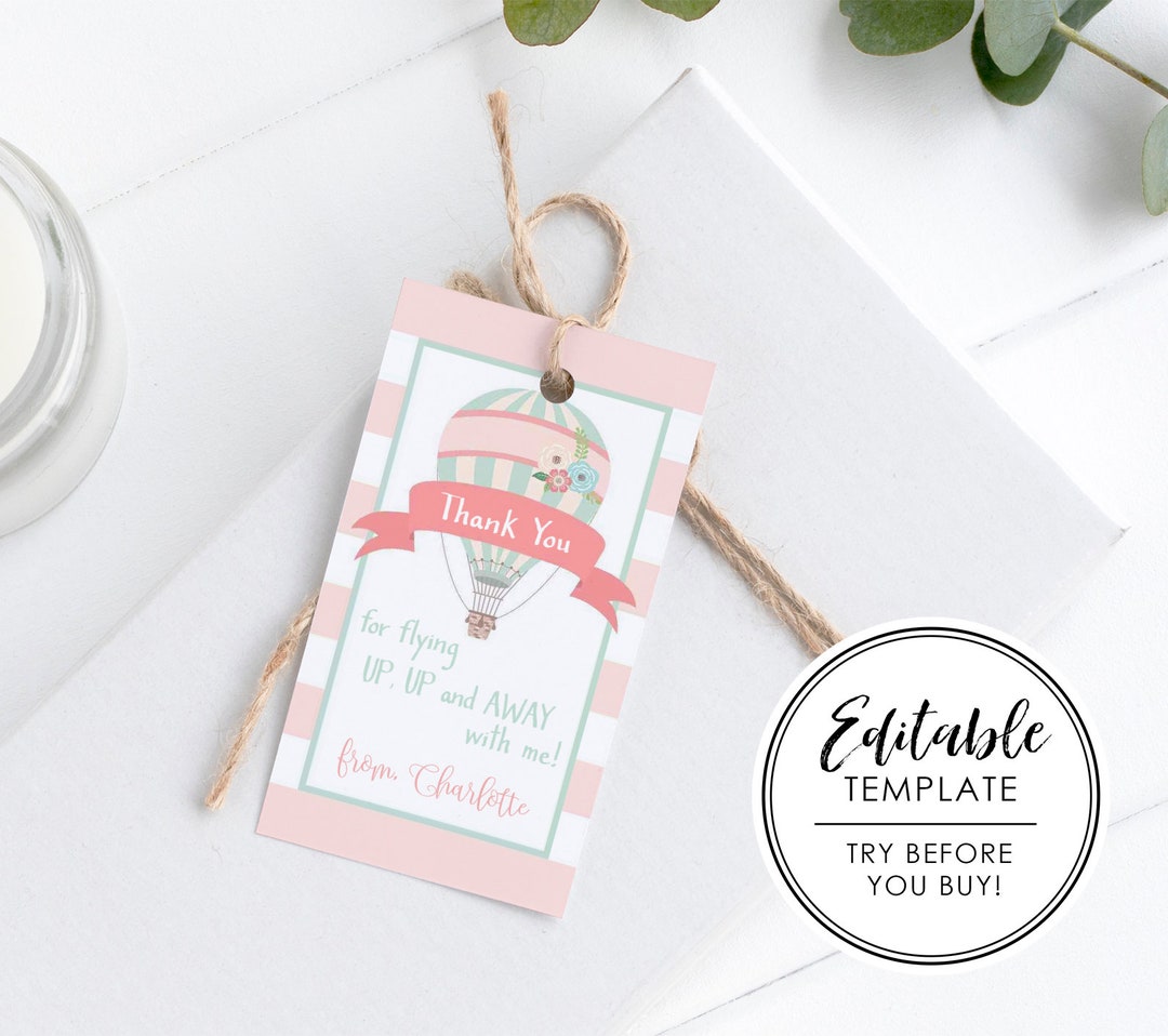 Hot Air Balloon Birthday Favor Gift Tag, Printable - EDITABLE TEMPLATE ...