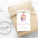 Watercolor Cupcake Birthday Printable Gift Tag EDITABLE TEMPLATE - Etsy