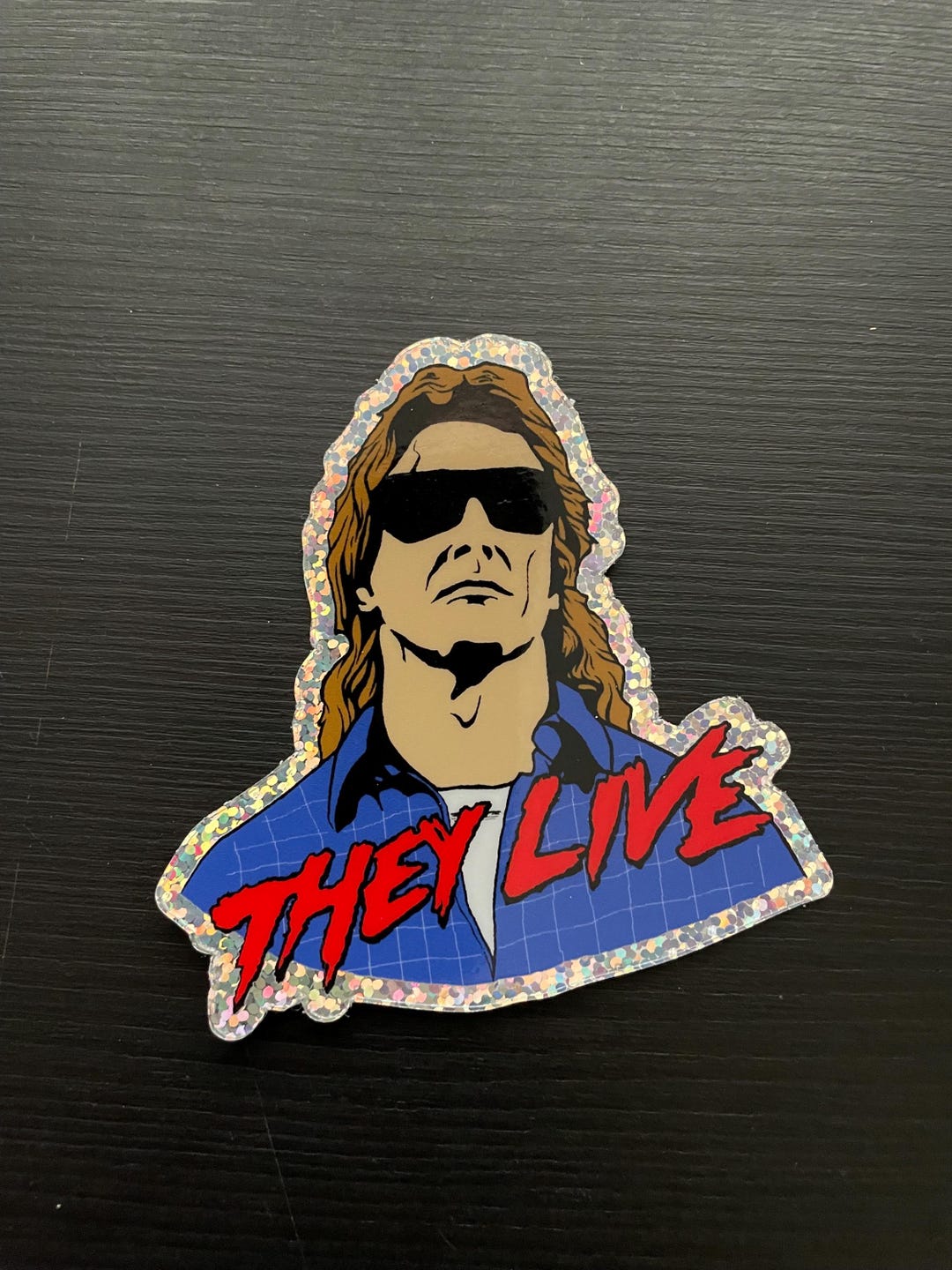 They Live Sparkle Sticker / Rowdy Roddy Piper / Wwf / Wwe / John ...