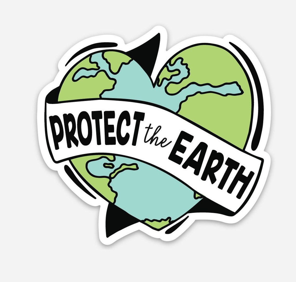 Protect the Earth Vinyl Sticker, Climate Change Sticker, Global Warming ...