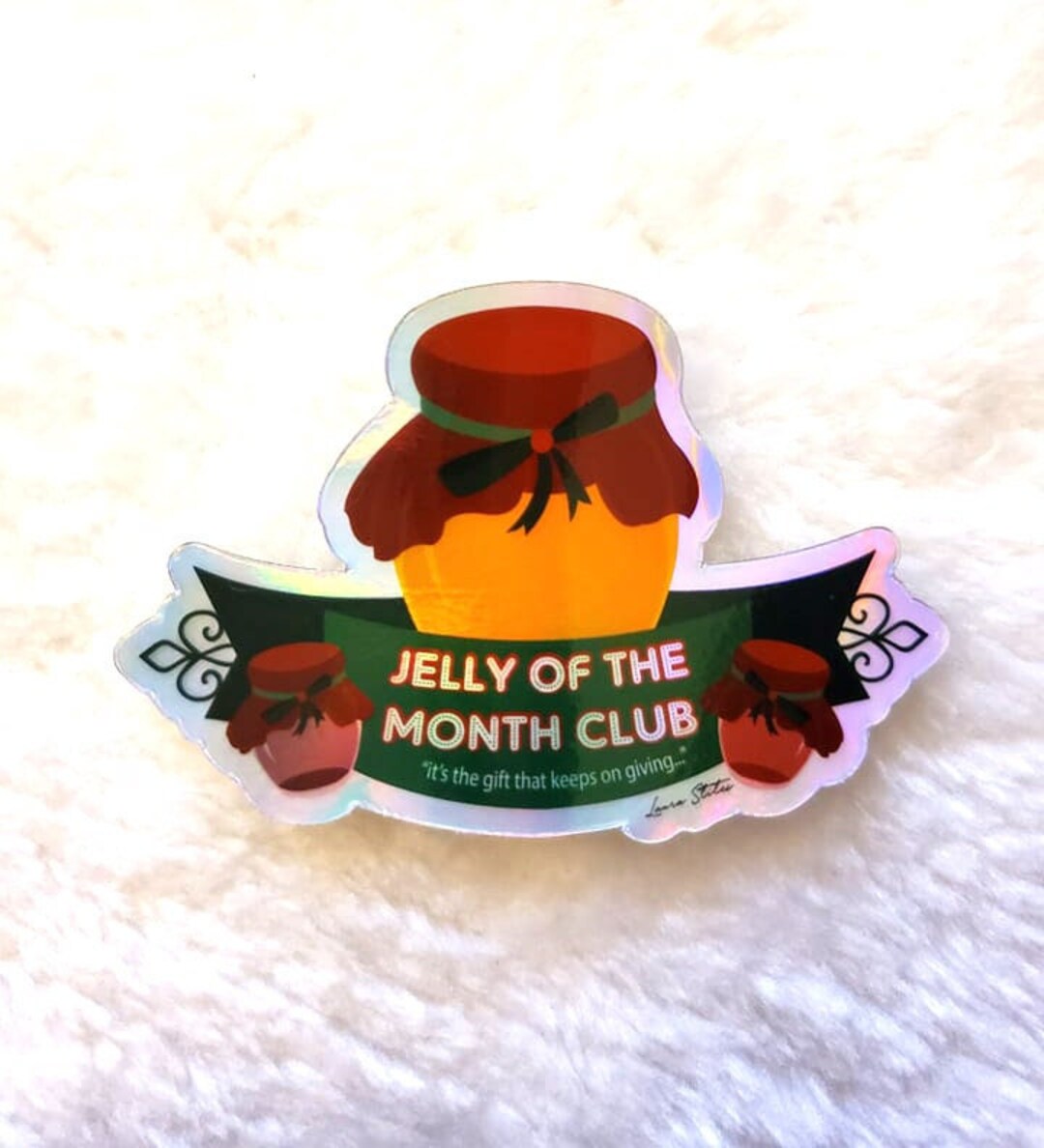 Jelly of the Month Club Holographic Sticker Stickers Reusable Griswold ...