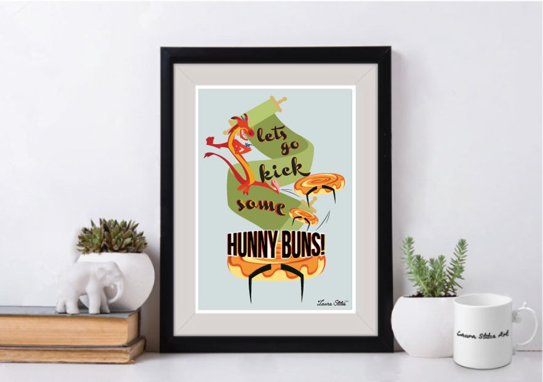 Lets Go Kick Some Hunny Buns Poster/print - Minimalist Mulan Ping ...