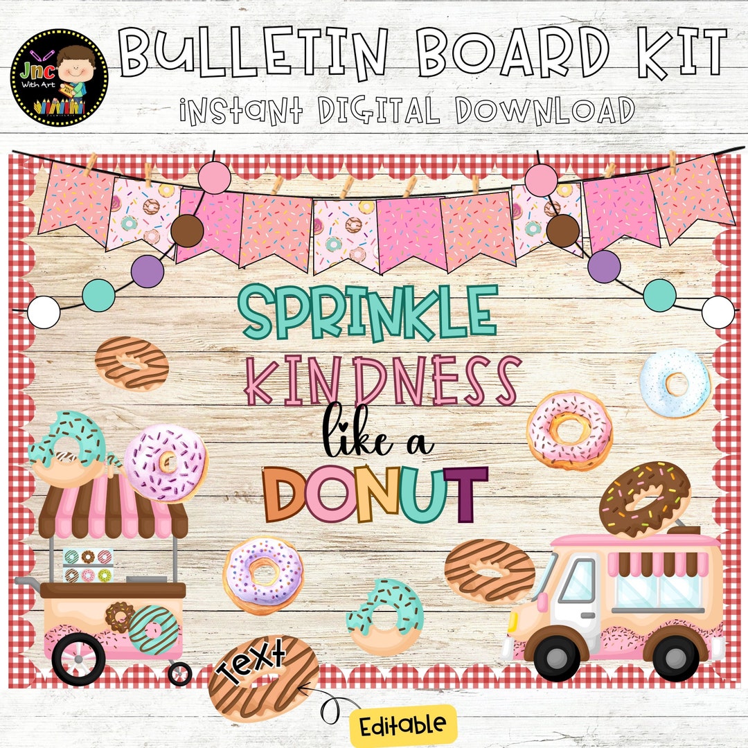 Sprinkle Kindness Donut Bulletin Board Kit: Editable Classroom Decor ...