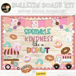 Sprinkle Kindness Donut Bulletin Board Kit: Editable Classroom Decor ...