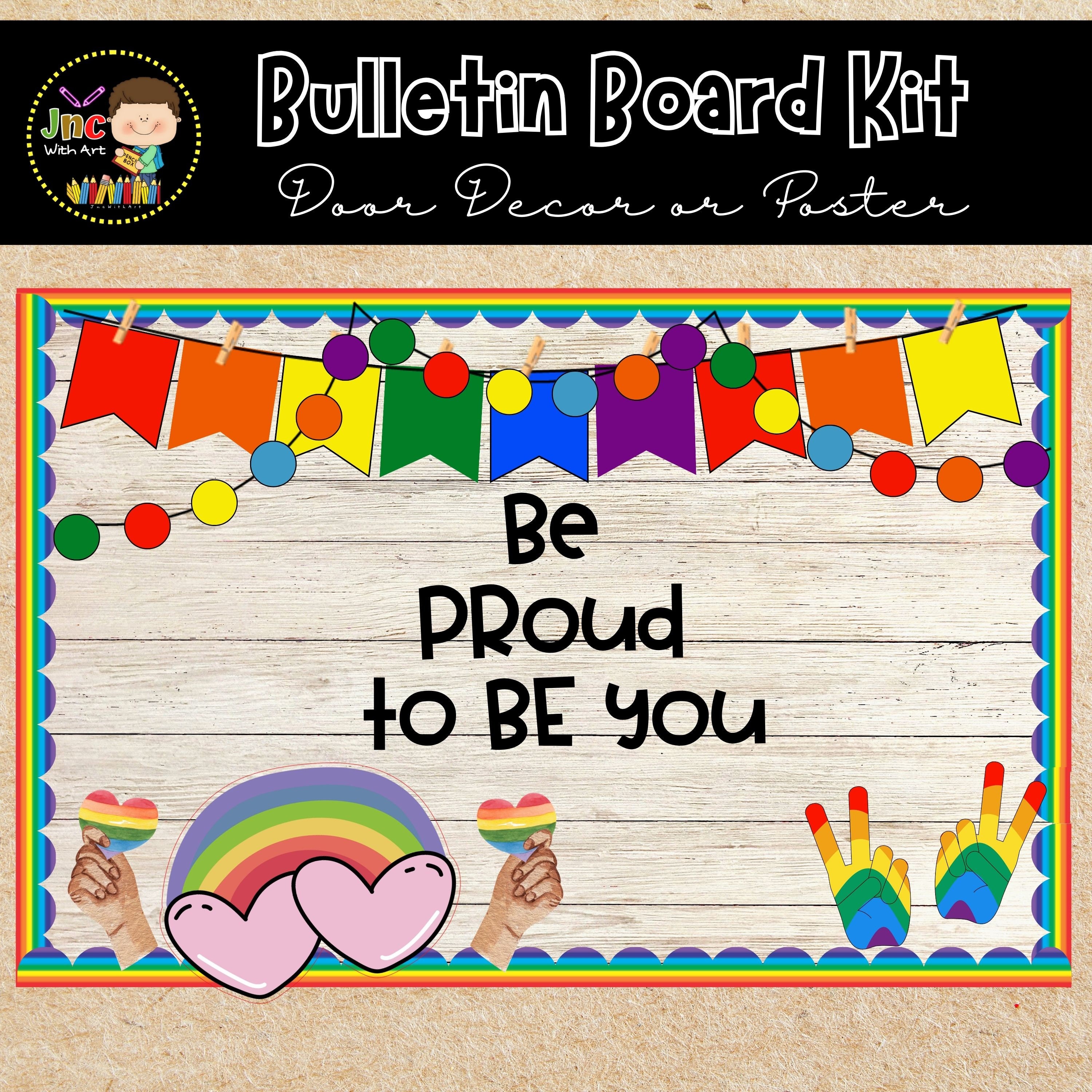 Pride Month Bulletin Board Ideas Be Proud Classroom Display Door Decor ...