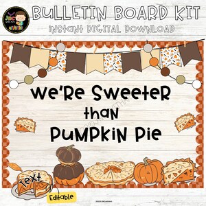 Pie Pumpkin Fall Bulletin Board Kit Thanksgiving Door Decor Editable - Etsy