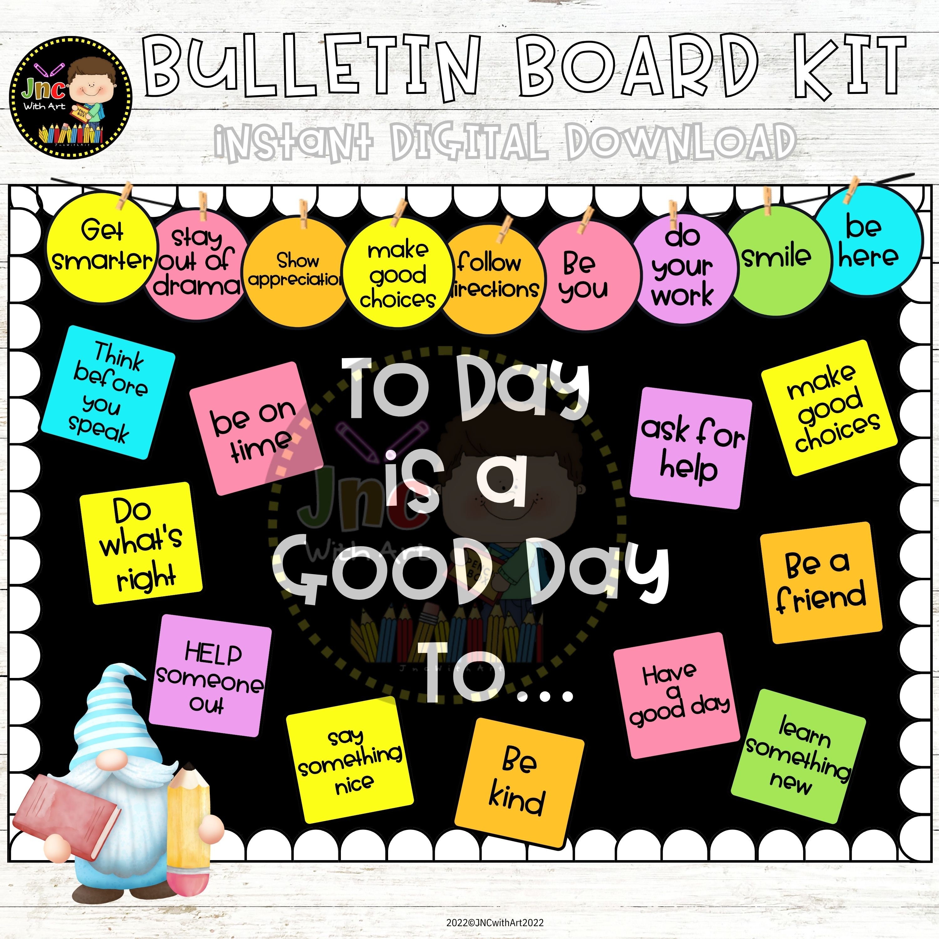 Back to School Today is a Good Day to Have a Good Day Bulletin Board ...
