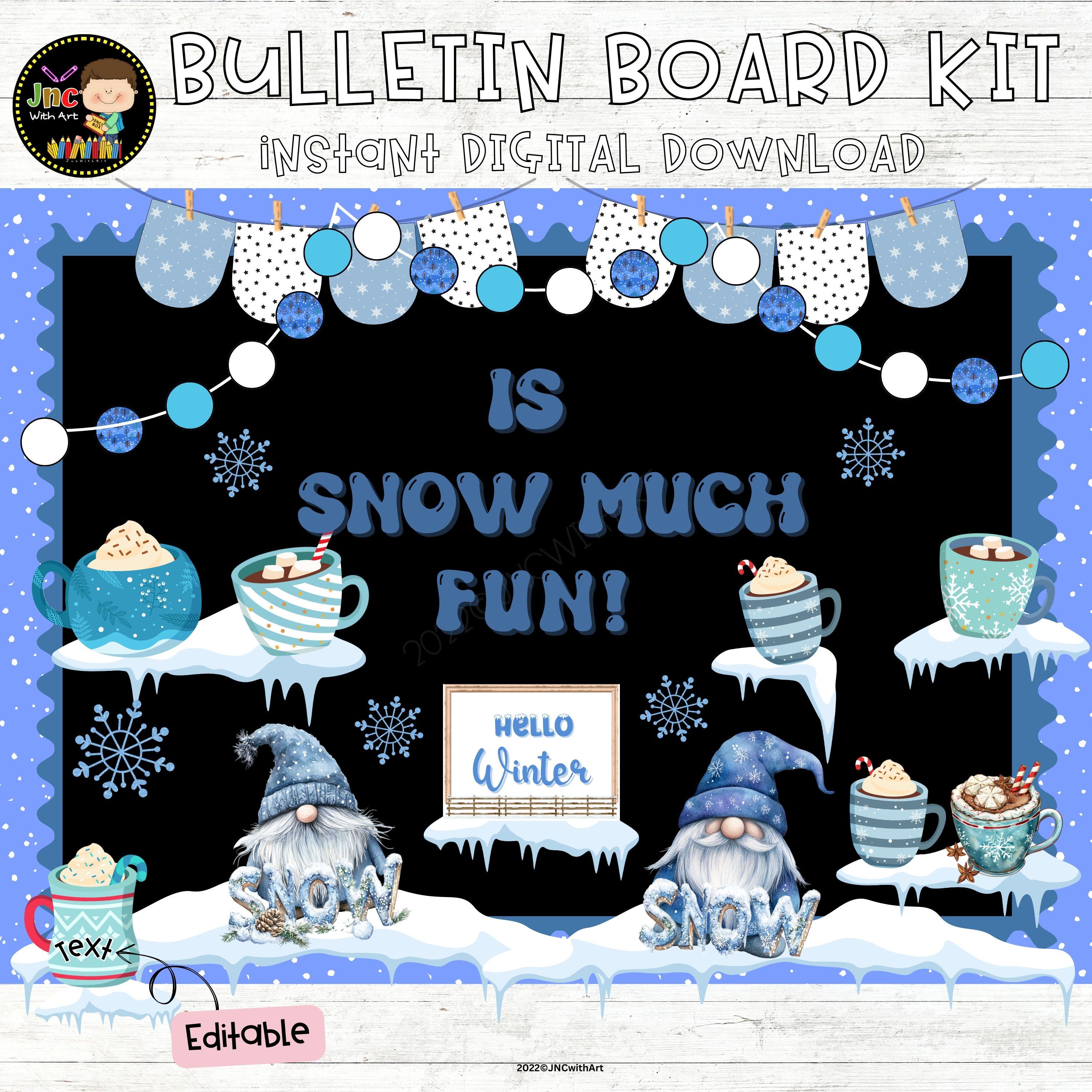 Snow Bulletin Board Quotes