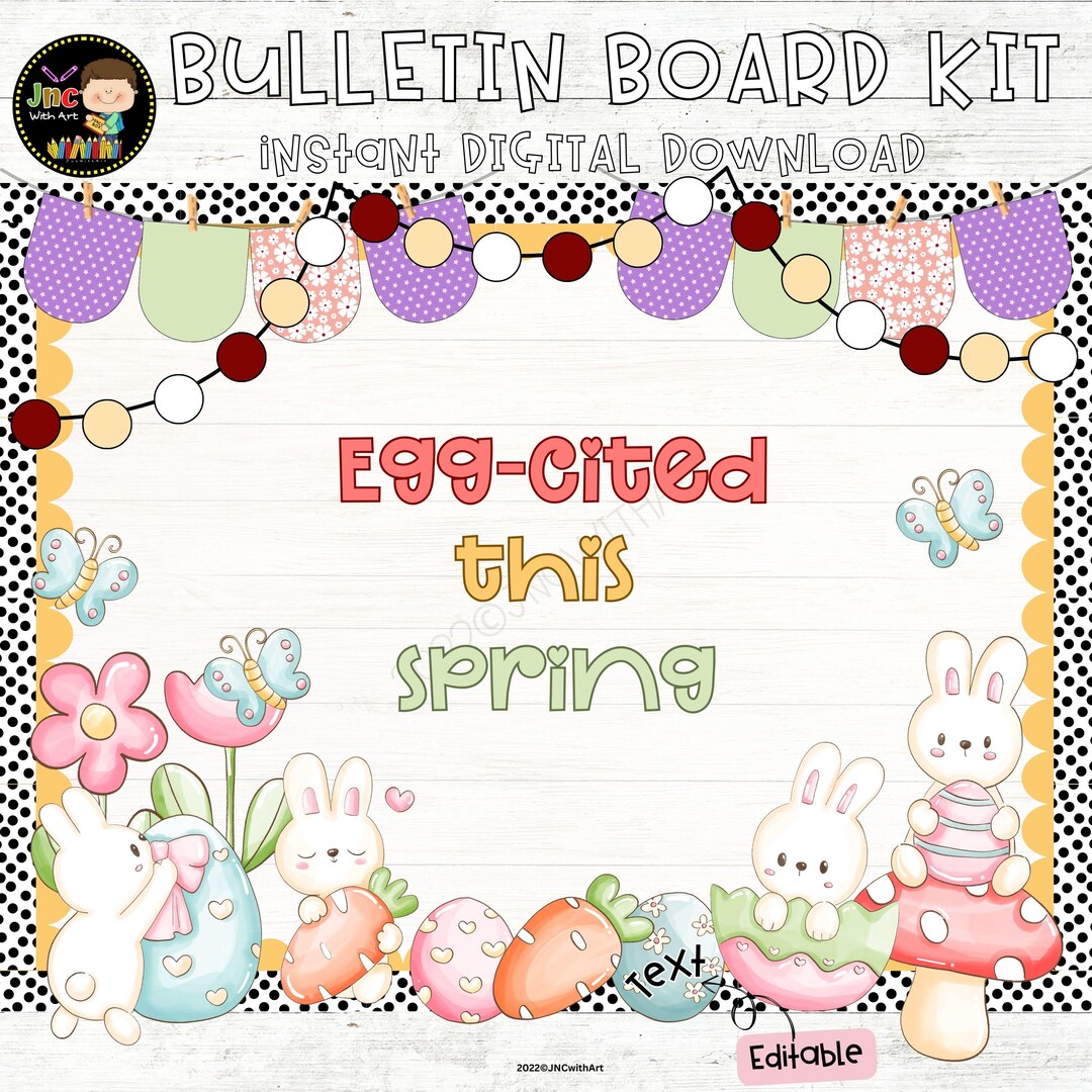 Spring Bulletin Board Kit | Egg-cited This Spring | Bunny Easter ...